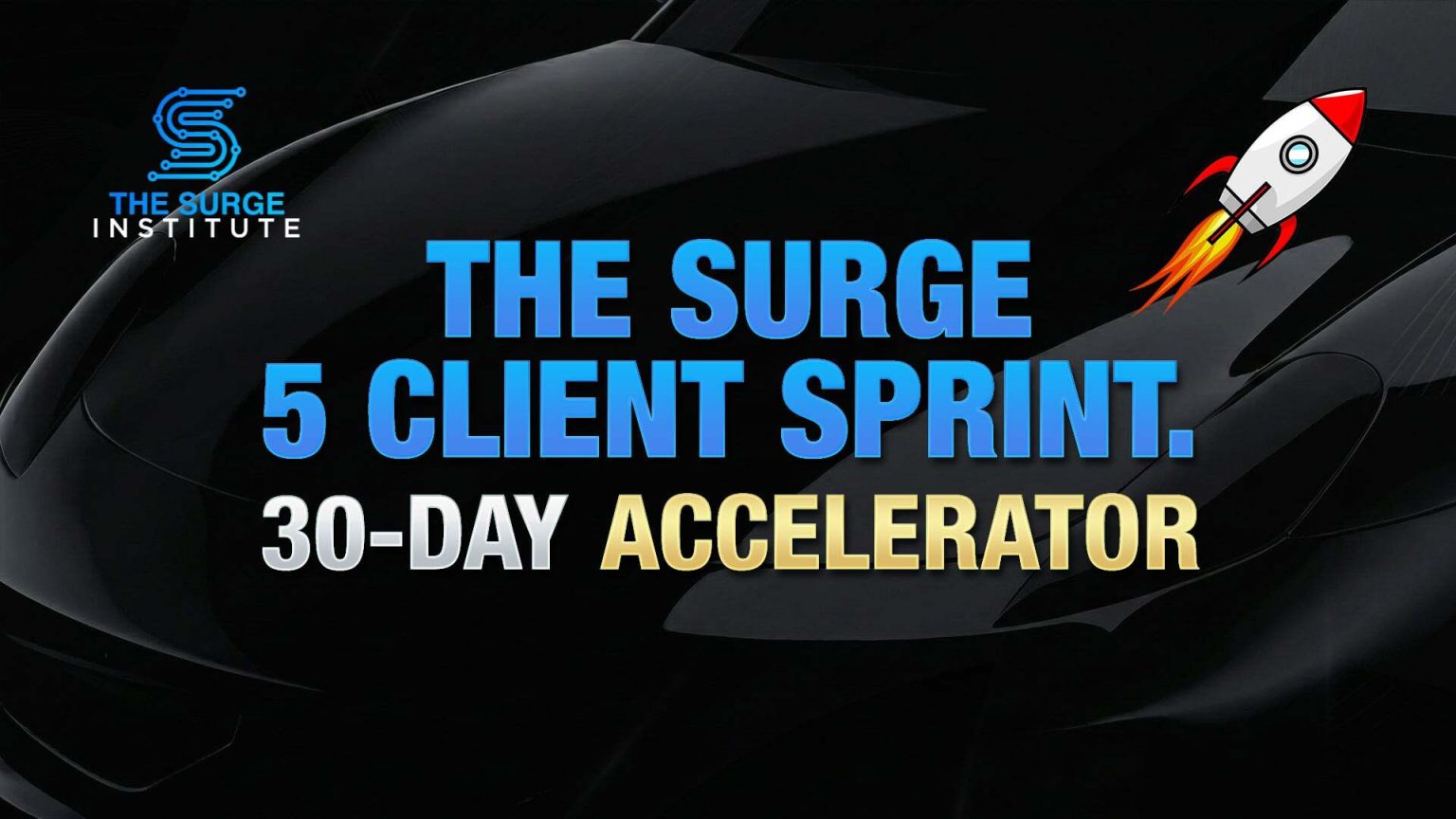 The 30 Day Accelerator to Sign 5 New Clients Fast | Surge VA